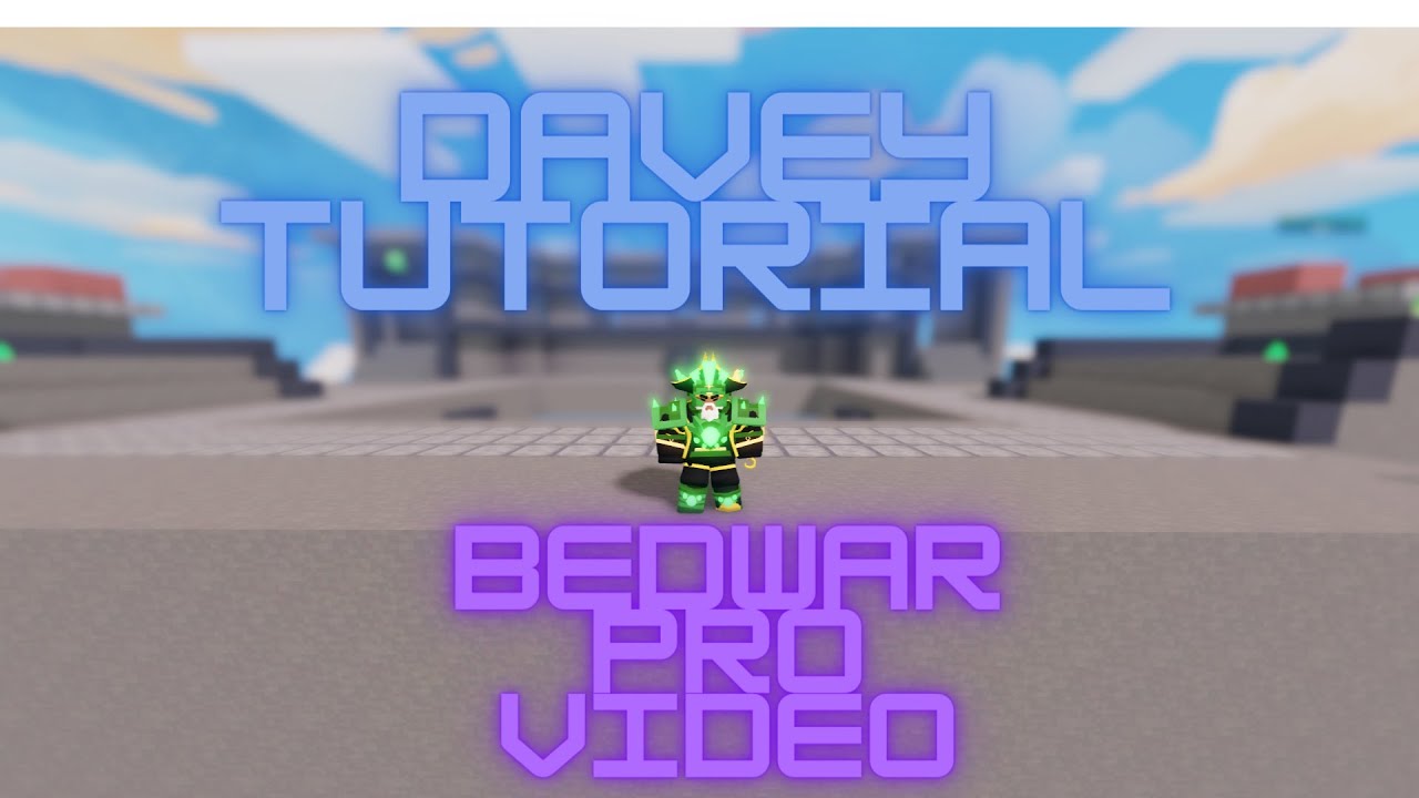 Davey TUTORIAL In Roblox BEDWARS! - YouTube