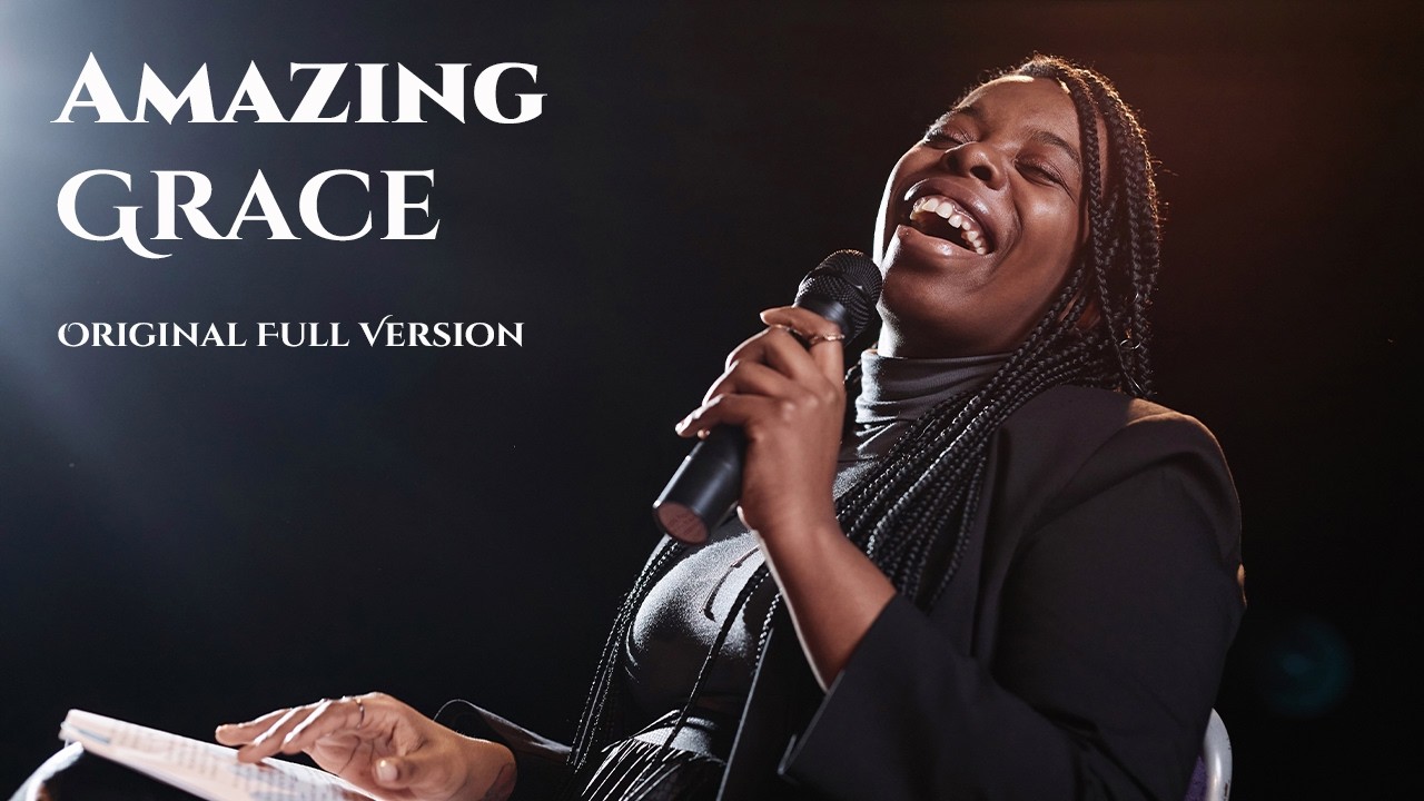 Amazing Grace Original Full Version 4K UltraHD | Timeless Hymn of Hope ...