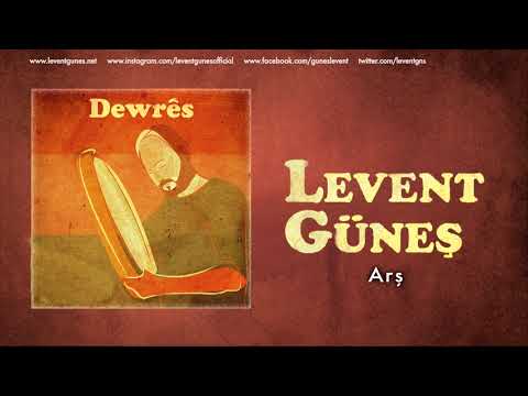 Levent Güneş - Arş [ Dewres Belgesel Film Müziği © 2011 ]