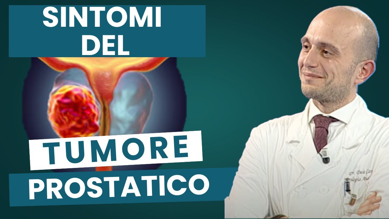 Sintomi tumore prostatico? Come possiamo accorgercene presto? - YouTube