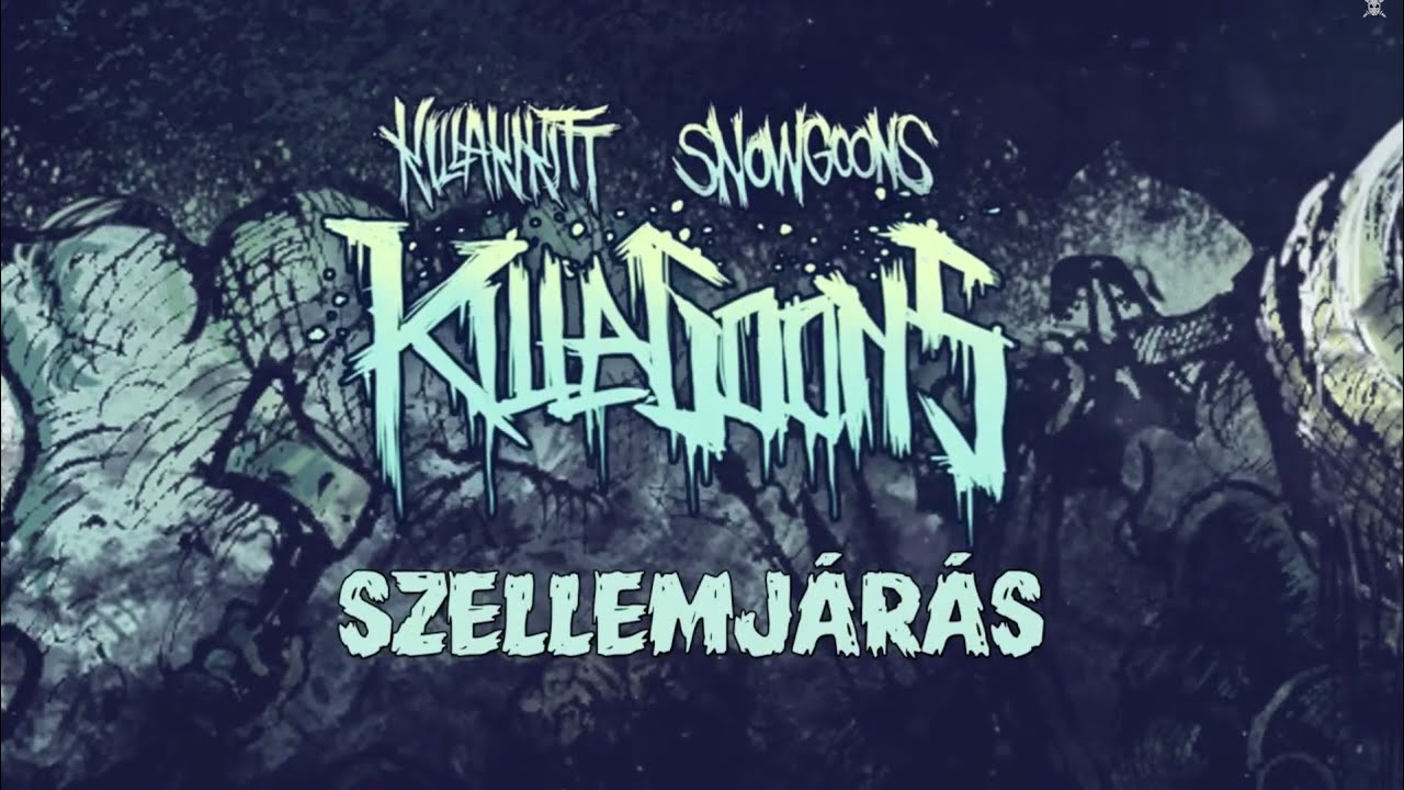 KILLAKIKITT - SZELLEMJÁRÁS (PRODUCED BY C-LANCE) - YouTube