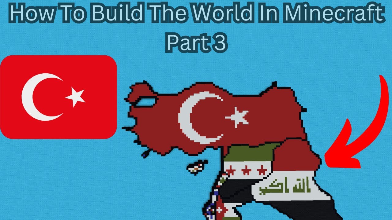 How To Build The World In Minecraft Part 3 Türkiye - YouTube