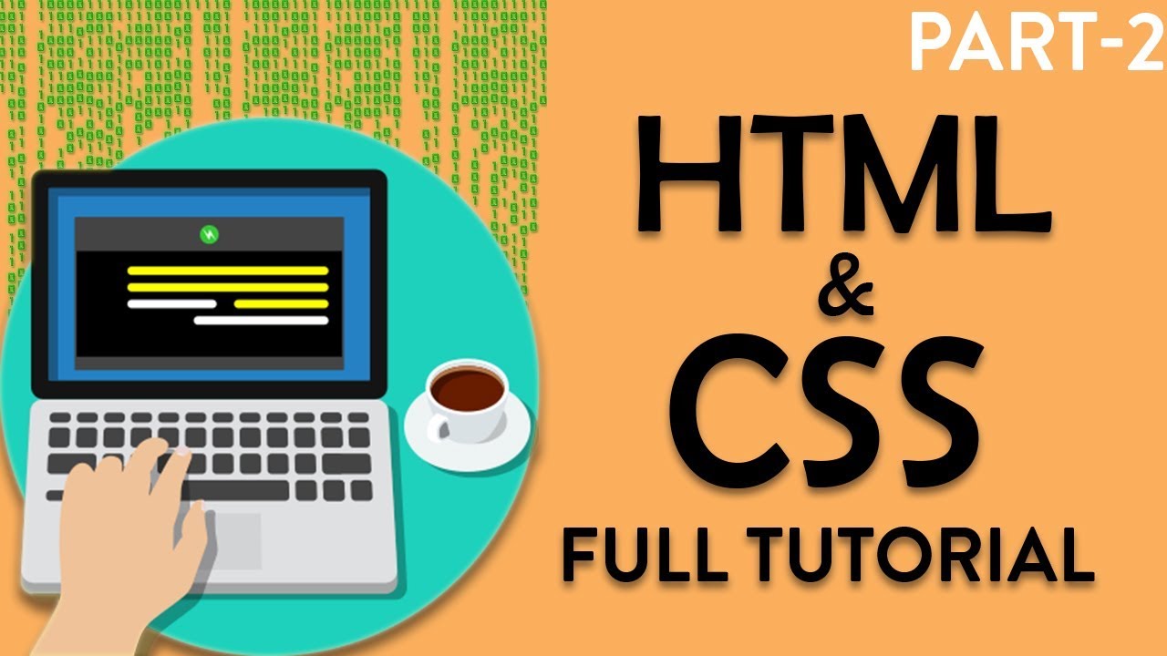 Html5 And Css3 Tutorial In Hindi How To Make Websites Part 2 Youtube