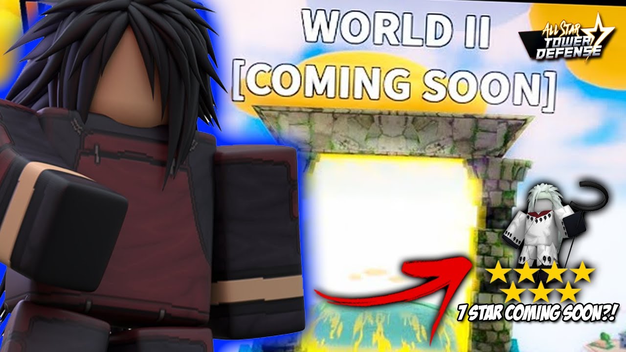 ASTD WORLD 2?! PREPARING FOR WORLD 2 in ALL STAR TOWER DEFENSE! | 7 ...