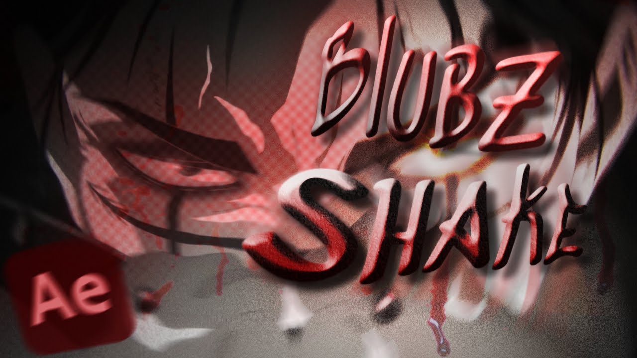 How to Make BLUBZ Shakes in After Effects (Quick Tutorial) - YouTube