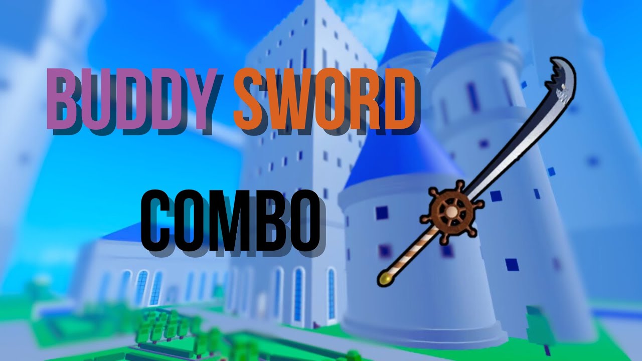 Buddy Sword One Shot Combo | Blox Fruits | - YouTube