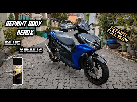 repaint full body aerox blue xiralic!!! - YouTube