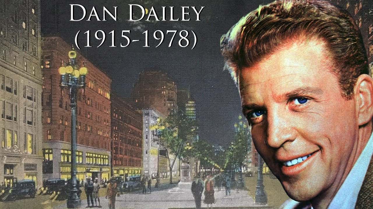 Dan Dailey (1915-1978) - YouTube
