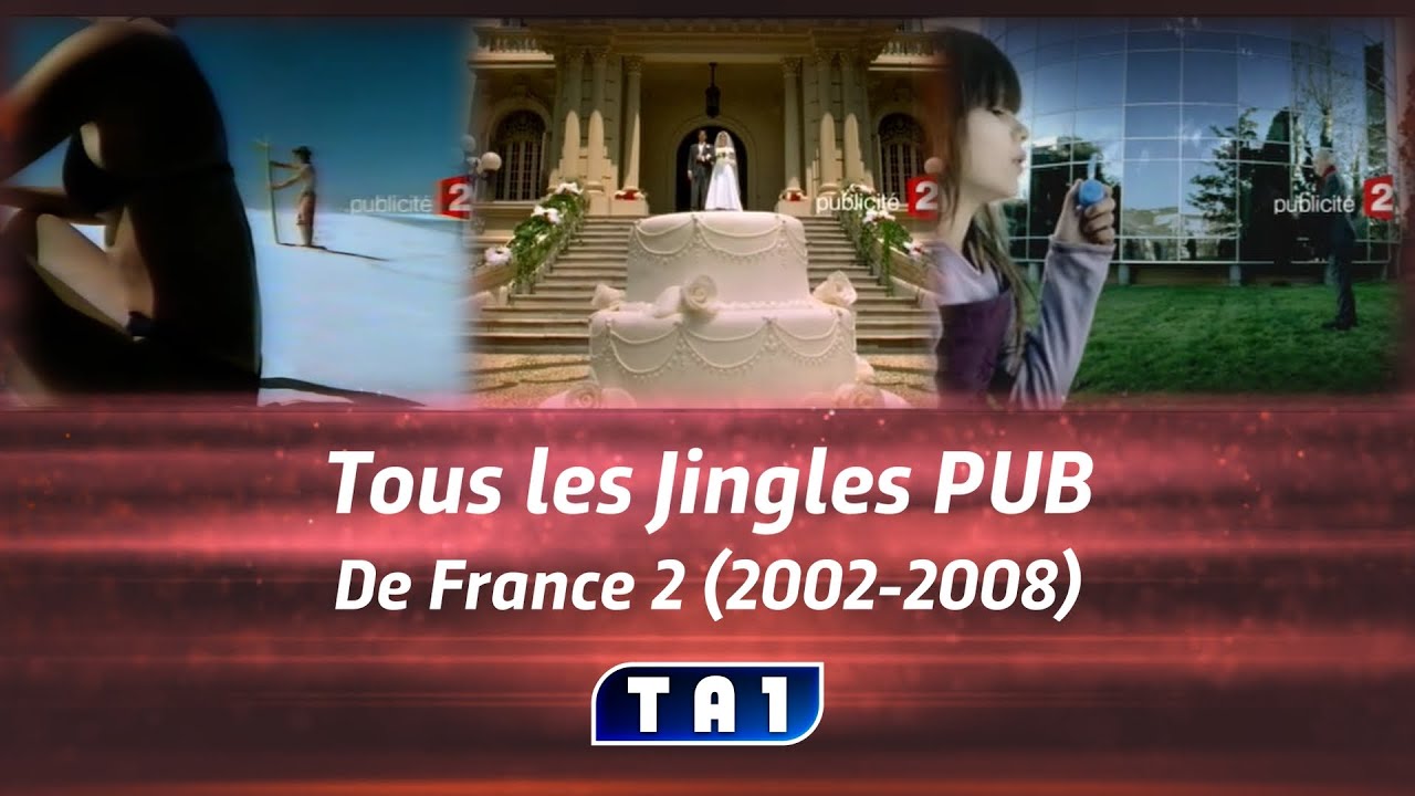Tous les Jingles PUB de France 2 (2002-2008) - YouTube