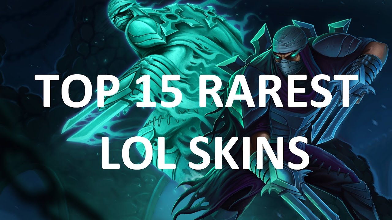 Top 15 Rarest LoL Skins - YouTube