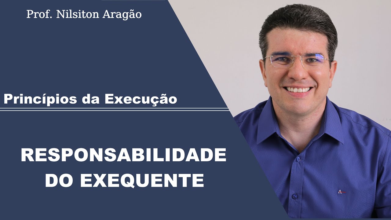 Responsabilidade do exequente - YouTube