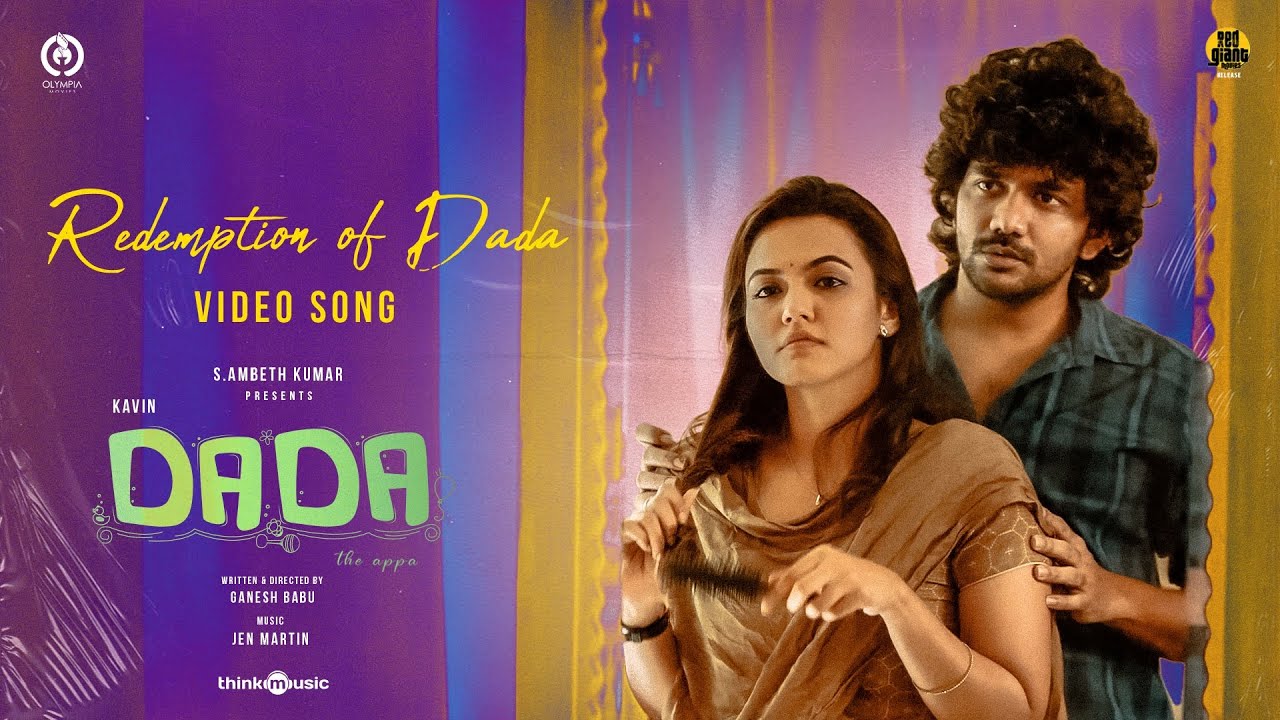 Redemption of Dada - Video Song | Dada | Kavin,Aparna Das |Jen Martin ...