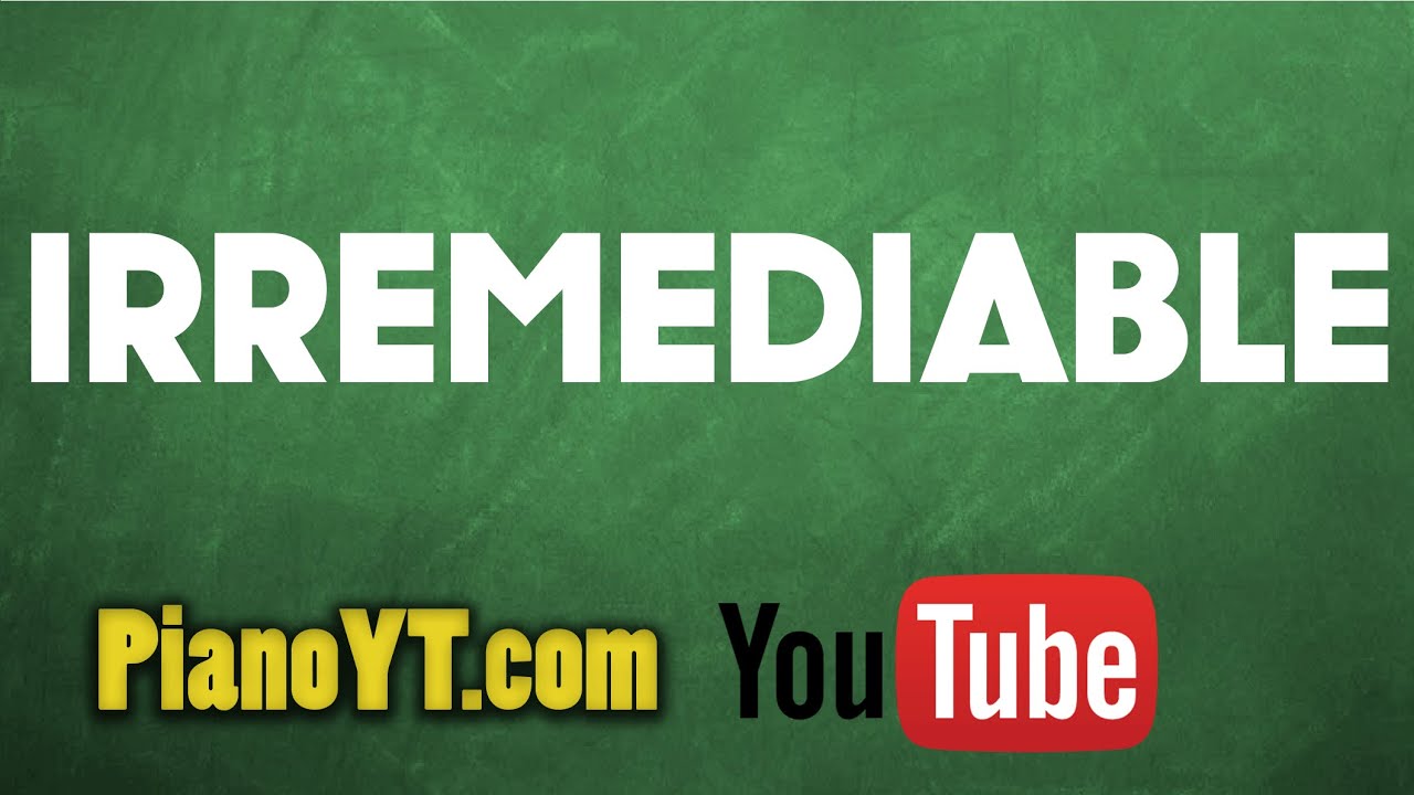 Irremediable - Yuridia Piano Tutorial - PianoYT.com - YouTube