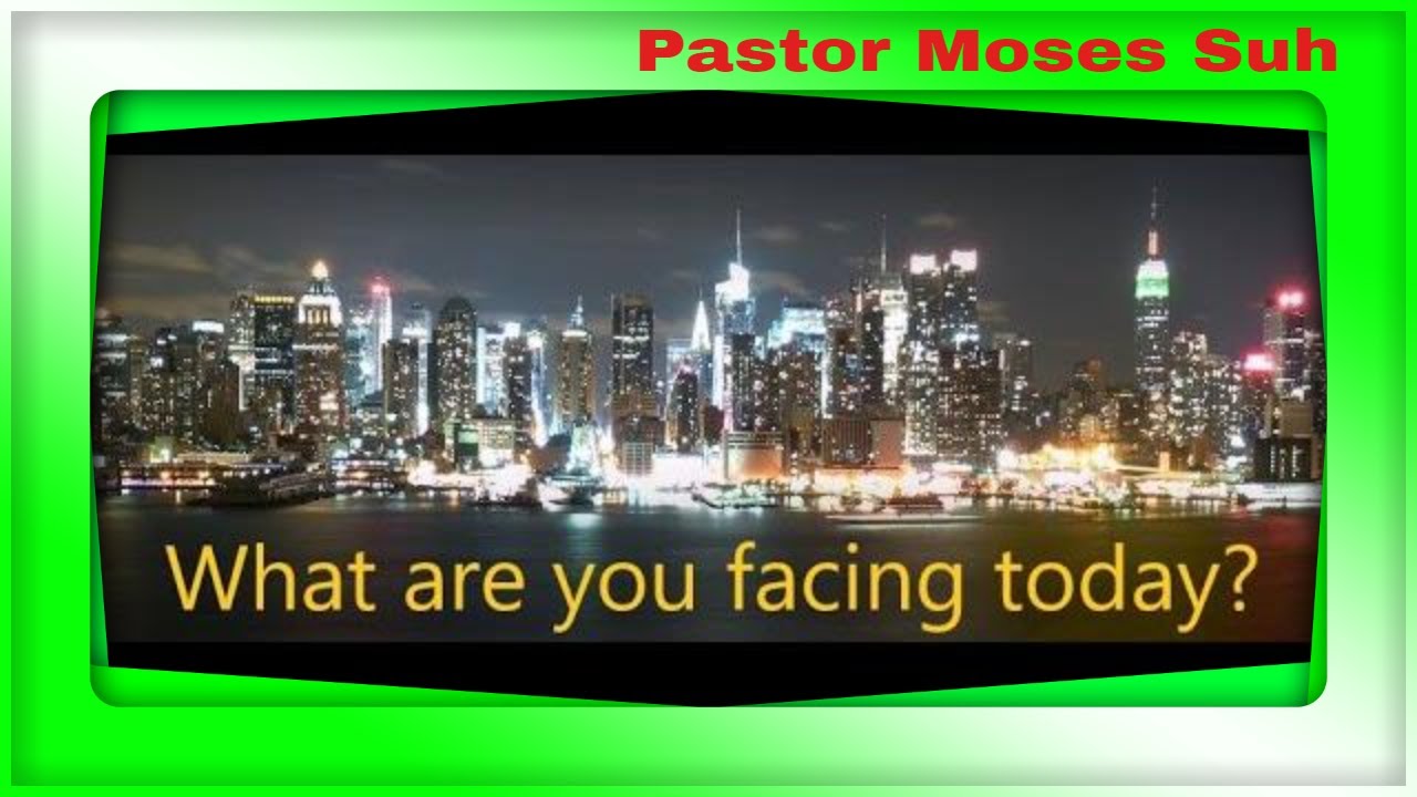 What are you facing today? - YouTube
