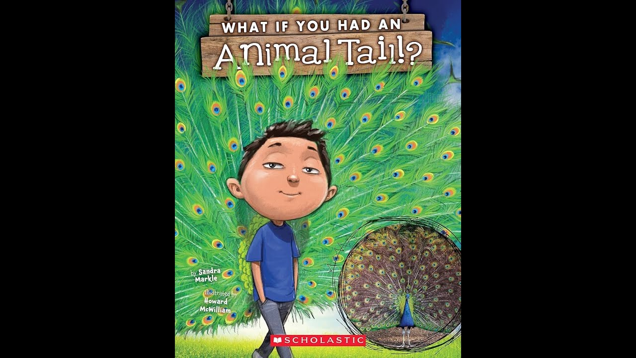 What if You Had an Animal Tail!? : Informational Read Aloud - YouTube
