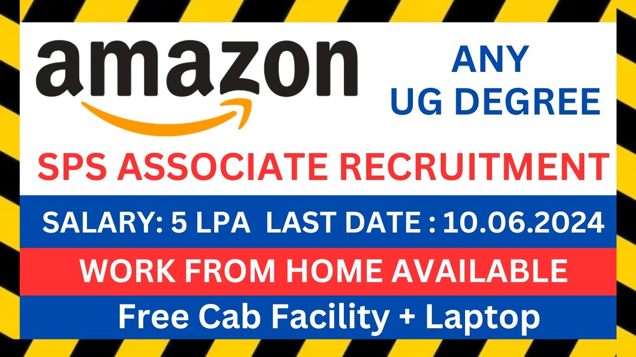 Amazon SPS Associate Recruitment 2024 | Any Degree |#itjobs ...