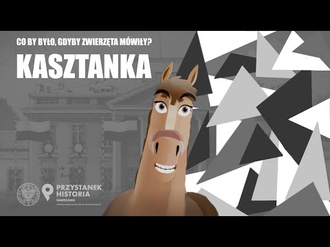 🐎  𝐊𝐚𝐬𝐳𝐭𝐚𝐧𝐤𝐚 – cykl Co by było, gdyby zwierzęta mówiły❓ [film animowany]