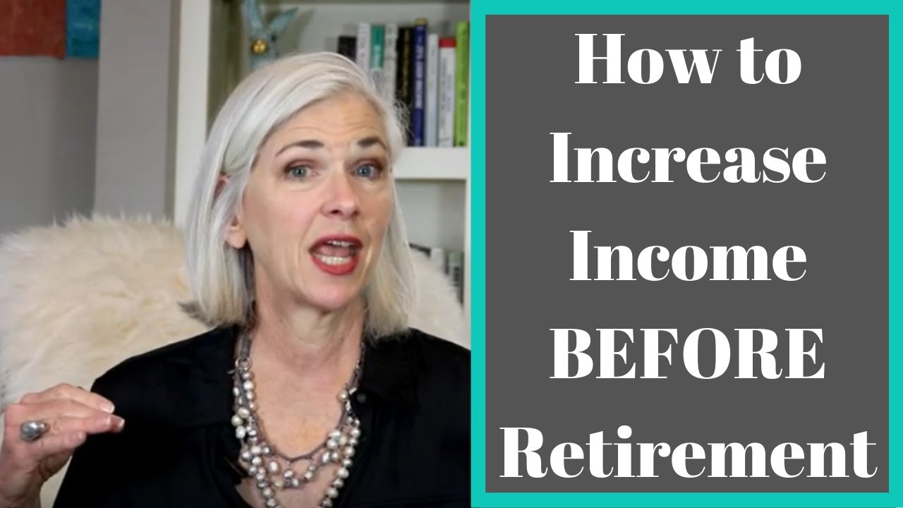 How to Increase Income Before Retirement | Investing for Income - YouTube