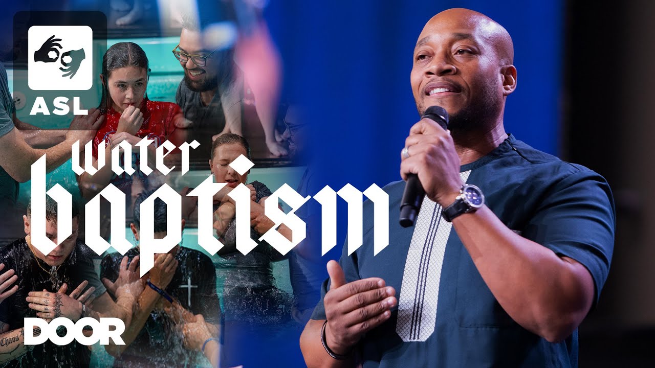 (ASL Translation) Water Baptism Service | Curtis Burton | Door Church Tucson | 7 PM | Nov 24 ...