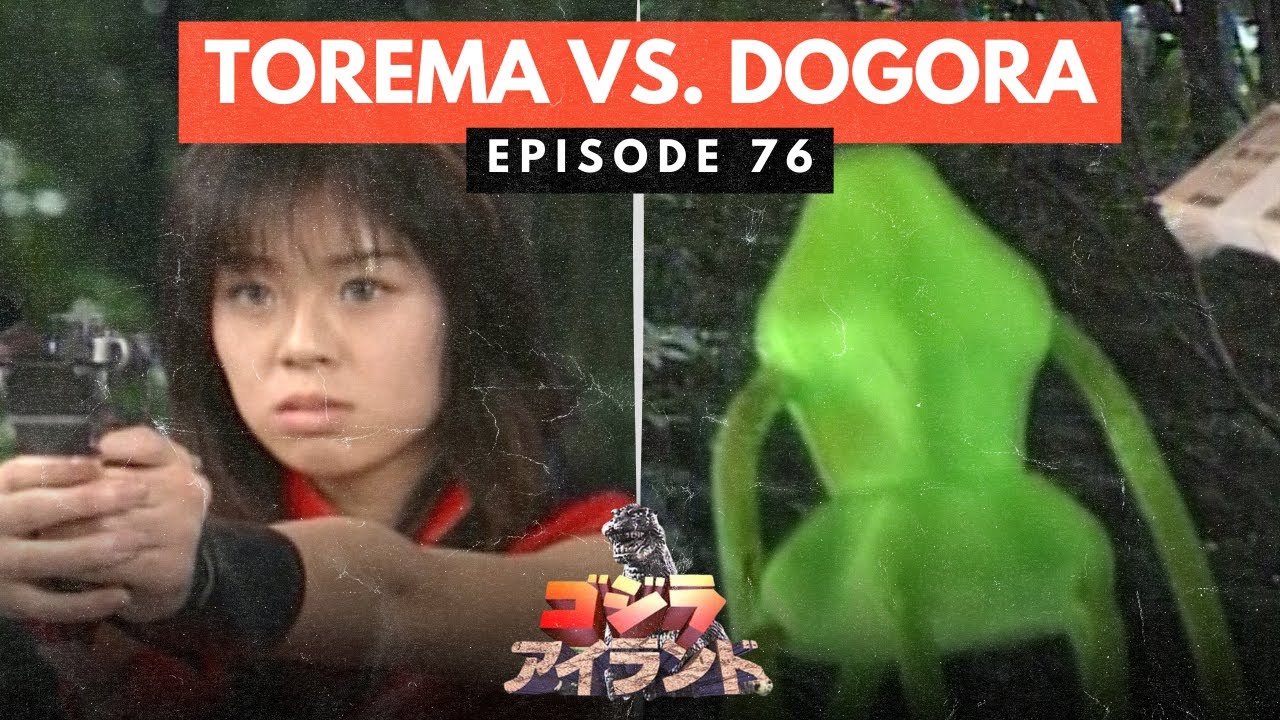 Godzilla Island Episode #76: Torema Vs. Dogora - YouTube
