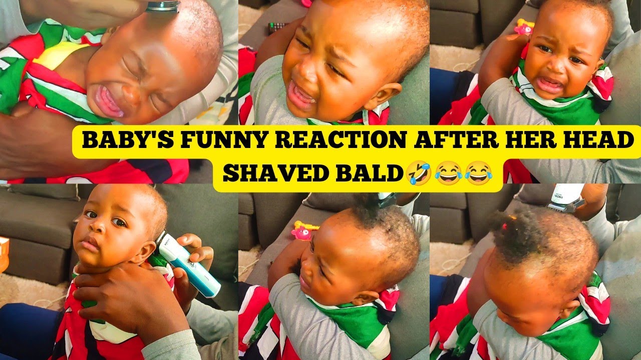 FUNNY BABY REACTION TO HER HEAD BEING SHAVED BALD// MOM REACTS *Emotional moments* #babyreaction ...