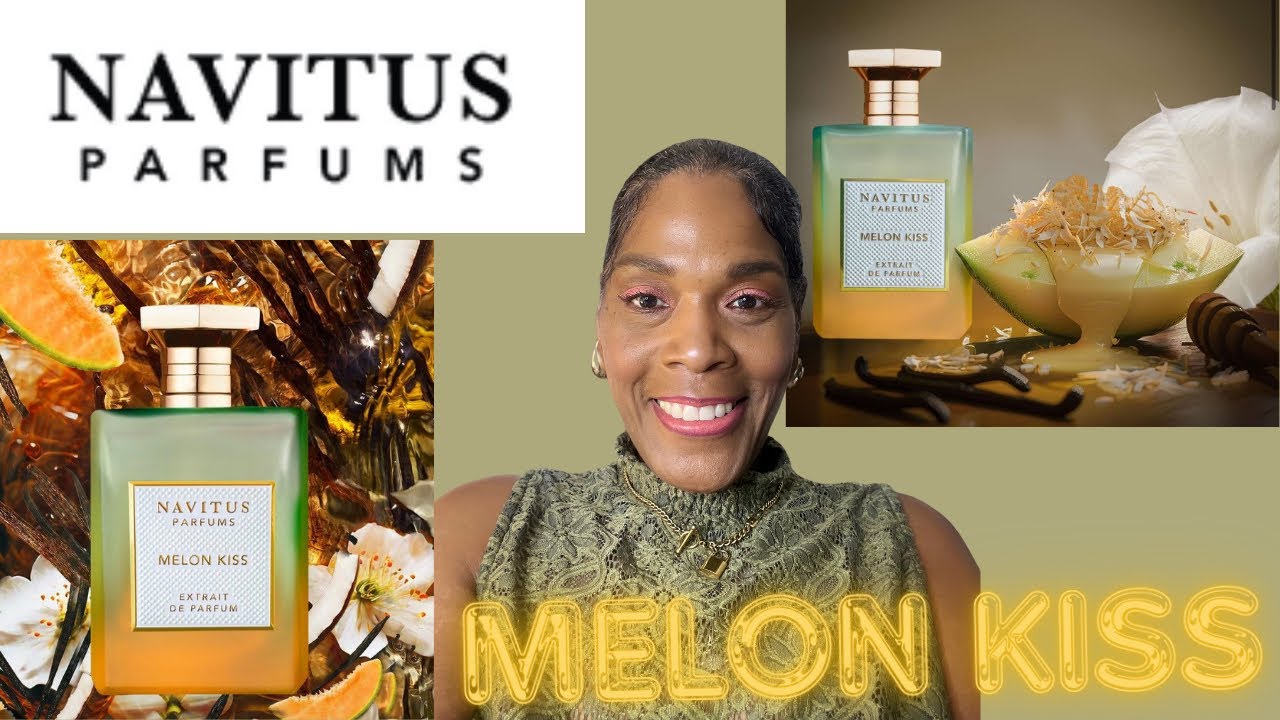 Melon Kiss Thoughts & Review | By Navitus Parfums & Gabby Loves Perfume - YouTube