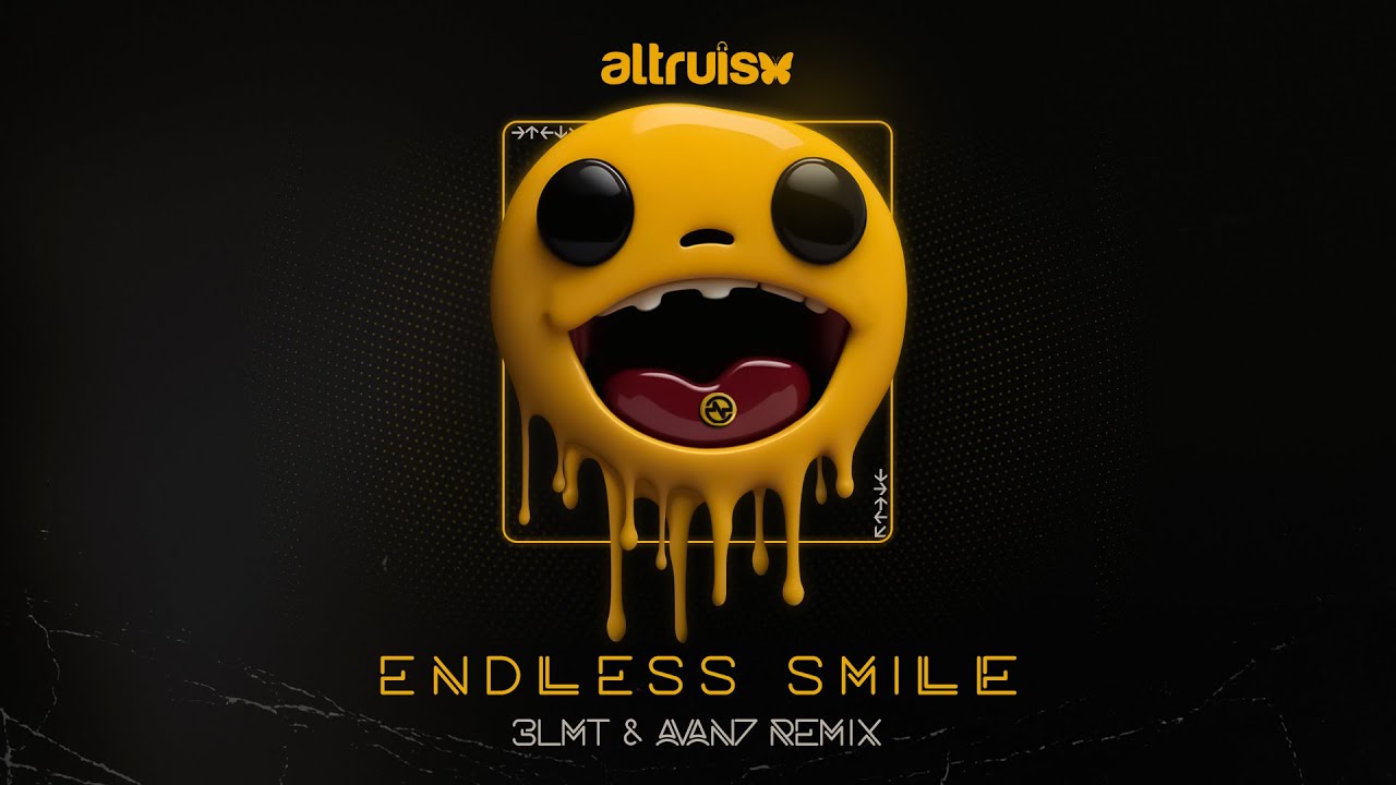 ALTRUISM - ENDLESS SMILE ( 3LMT & AVAN7 REMIX ) - YouTube Music