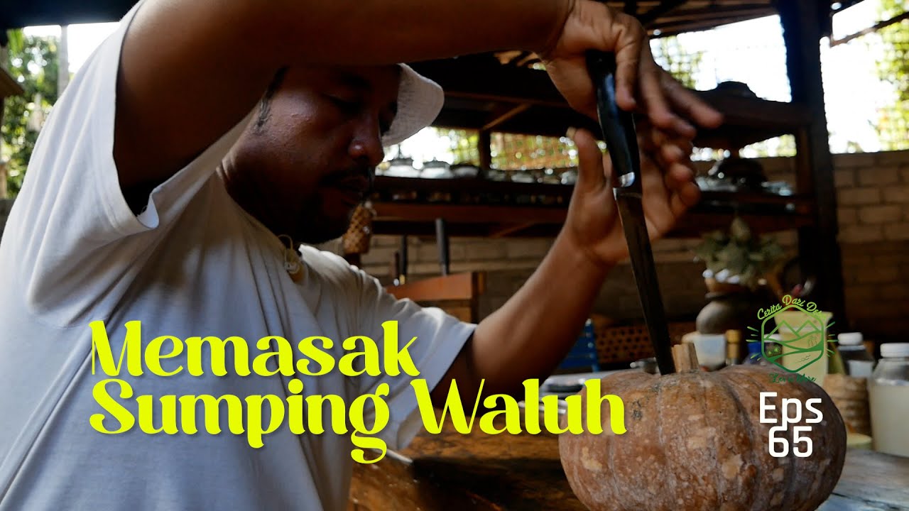 Memasak Sumping Waluh Eps 65 - YouTube