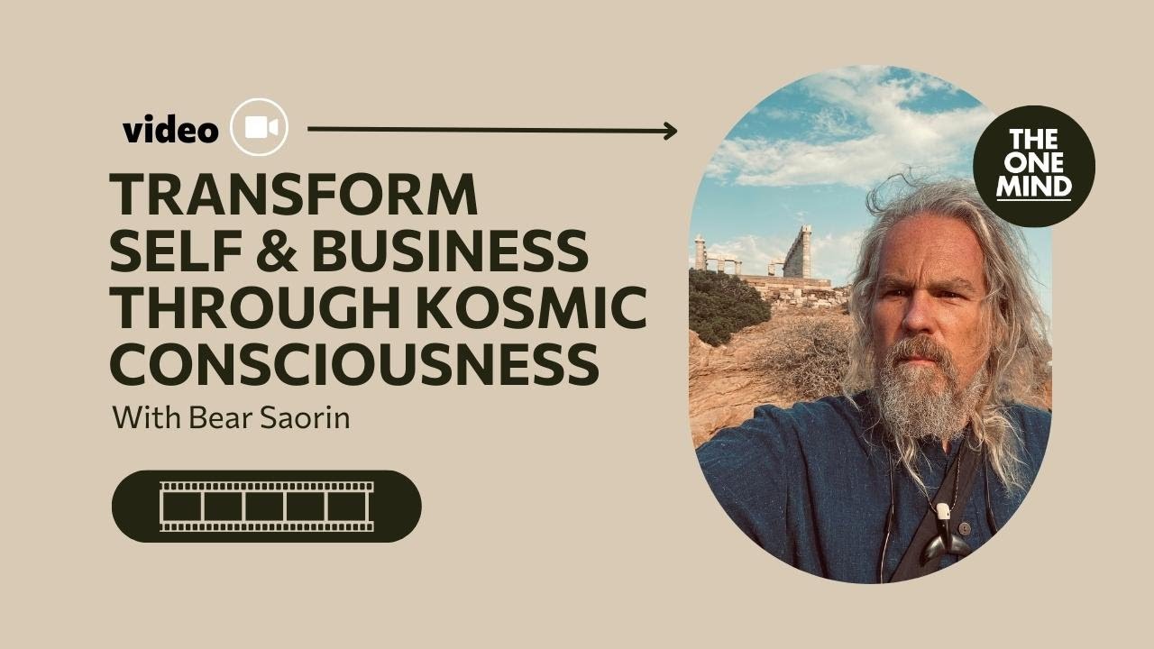 Transformation of Self & Businesses through Kosmic Consciousness - YouTube