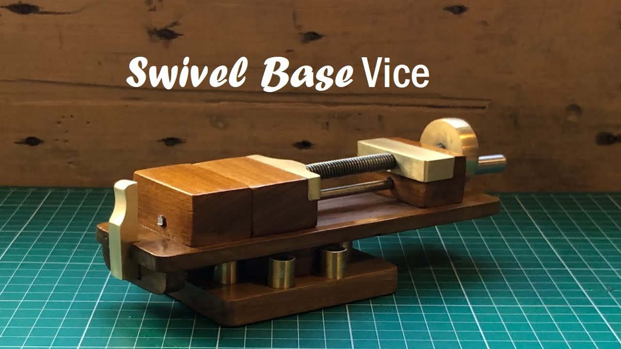 Making a Wooden Swivel Base Vice - YouTube