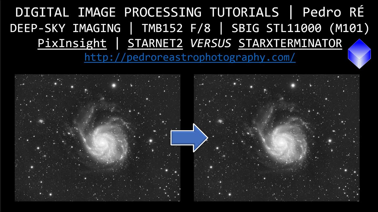 DIGITAL IMAGE PROCESSING TUTORIALS | Pedro RÉ (STARNET /STARXTERMINATOR) - YouTube