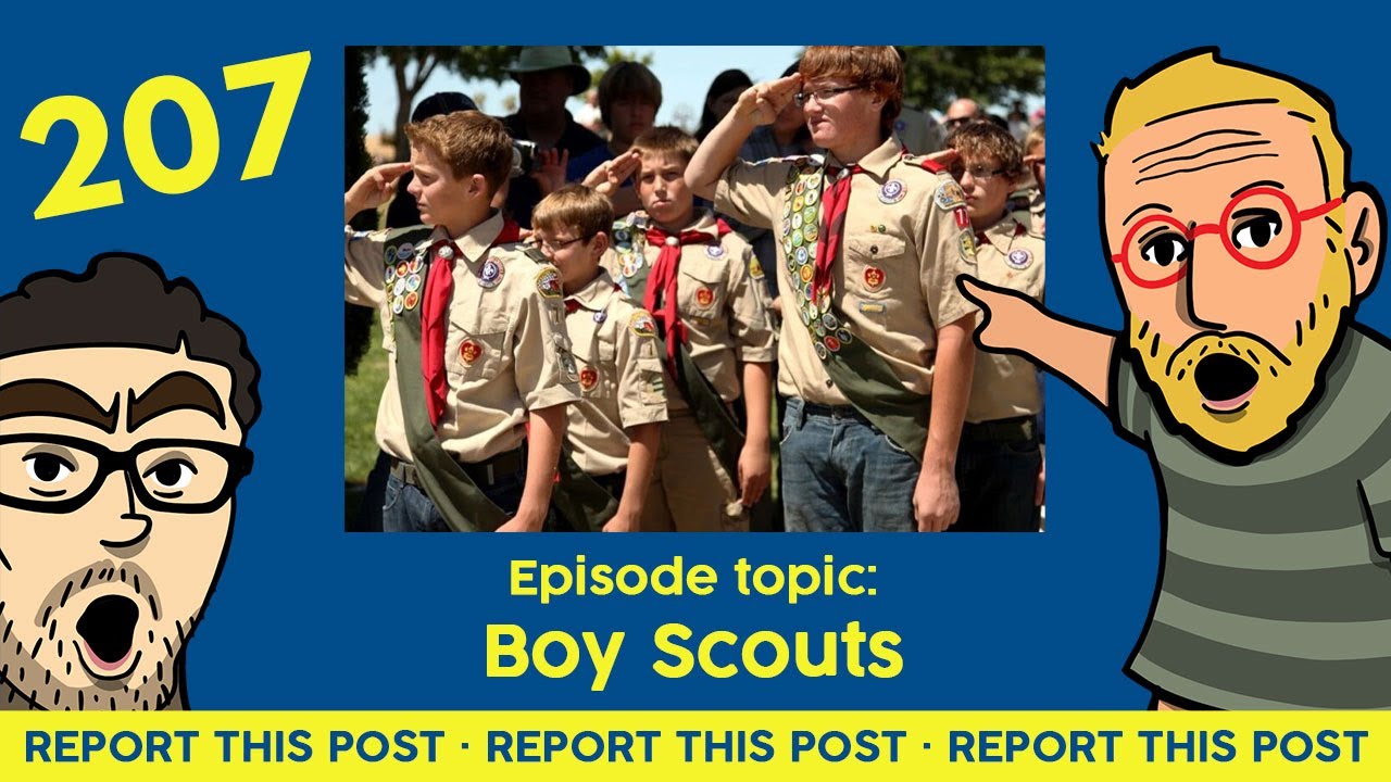 Report This Post - 207 - Boy Scouts - YouTube