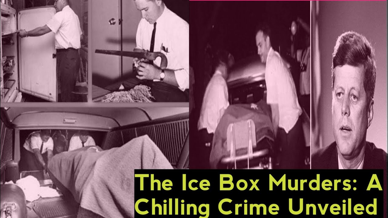 The Ice Box Murders: A Chilling Crime Unveiled - YouTube
