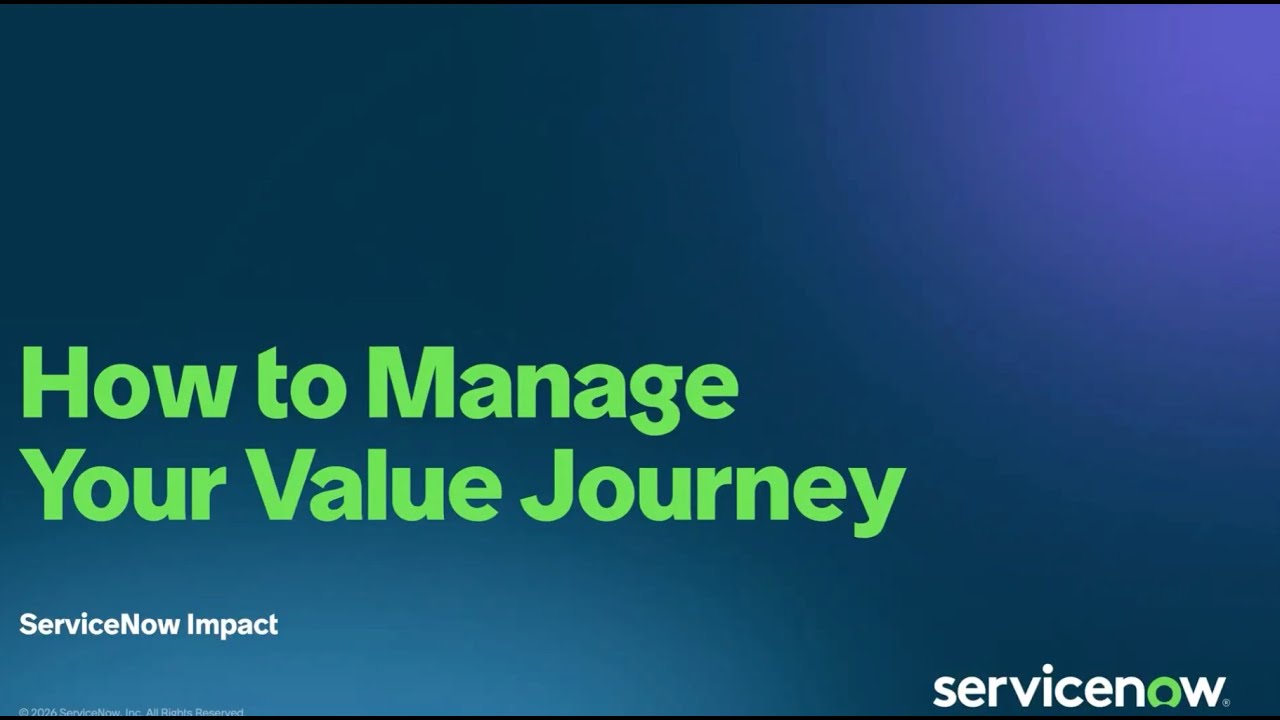 How to Manage Your Value Journey using ServiceNow Impact - YouTube
