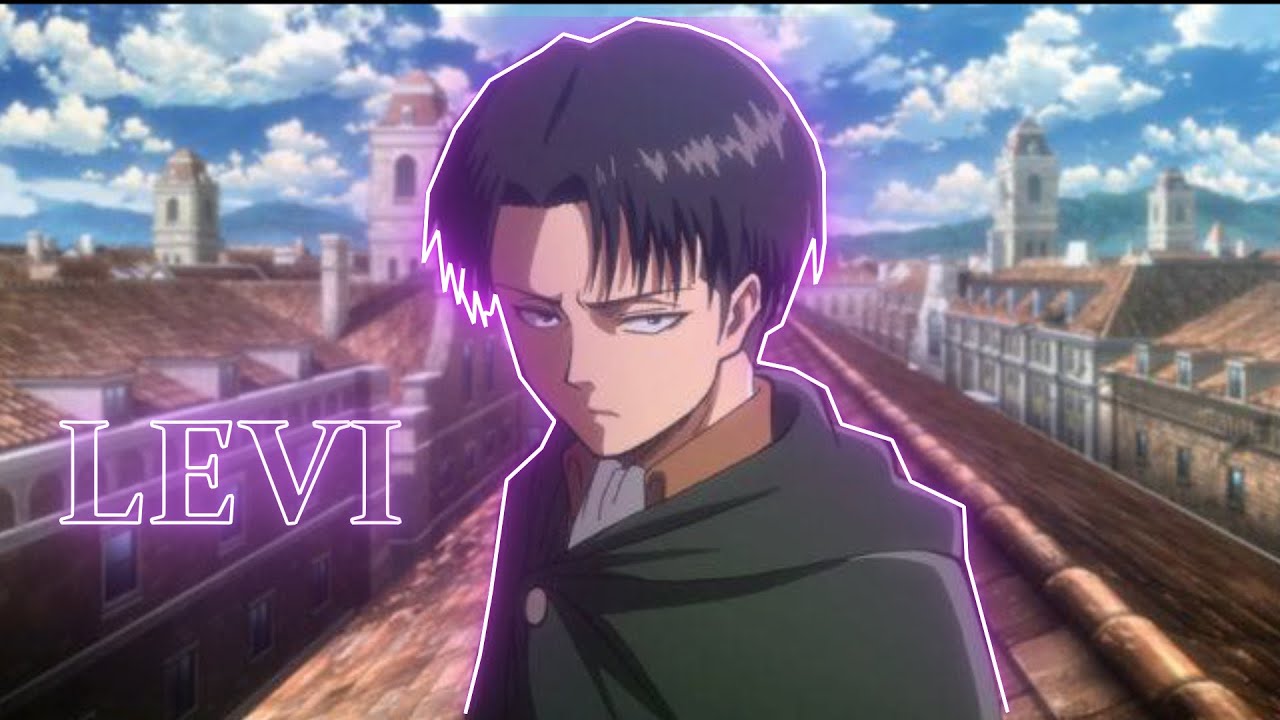 Levi Edit - YouTube