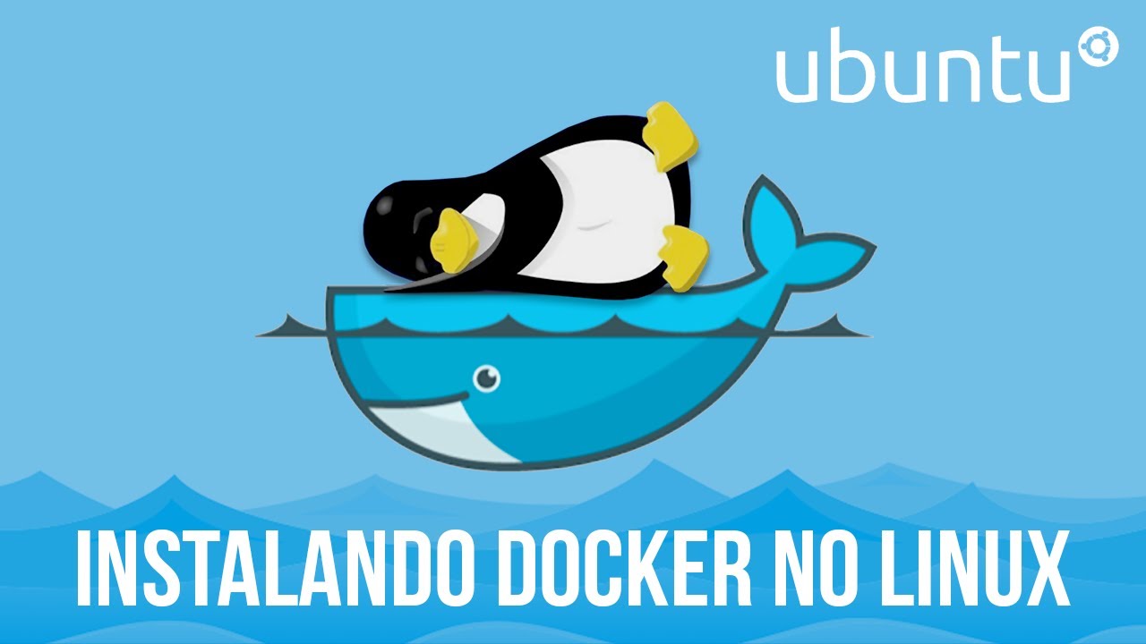 Descomplicando Docker 1 Instalando Docker No Linux Youtube