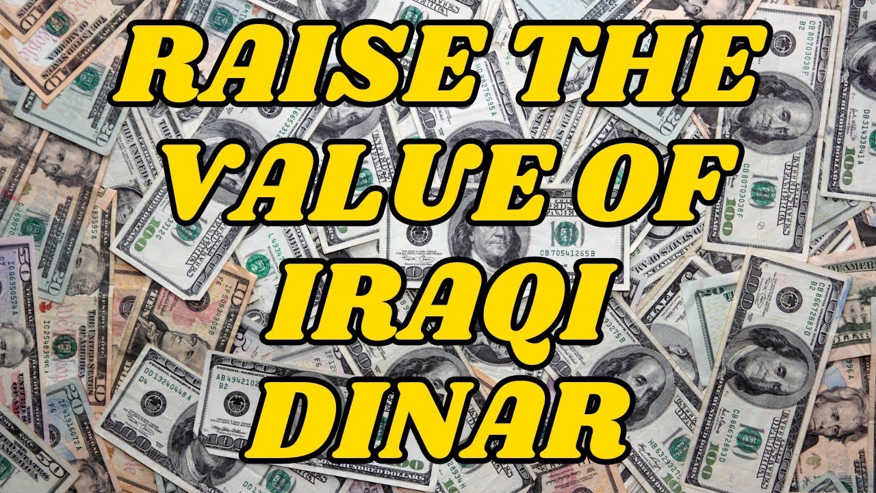 🔥Raise the Value Of Iraqi Dinar🔥Iraqi Dinar News Guru Intel Update ...