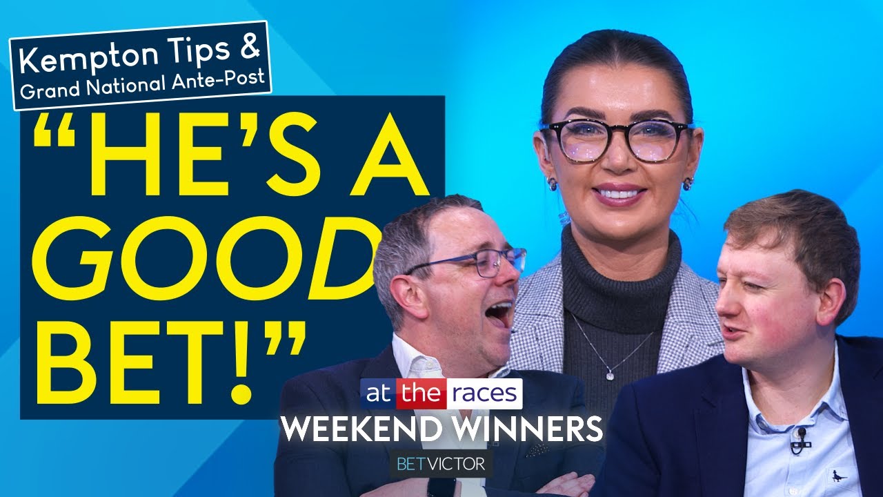 KEMPTON BEST BETS + GRAND NATIONAL TIPS | WEEKEND WINNERS - YouTube