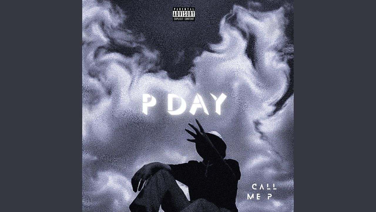 P DAY - YouTube