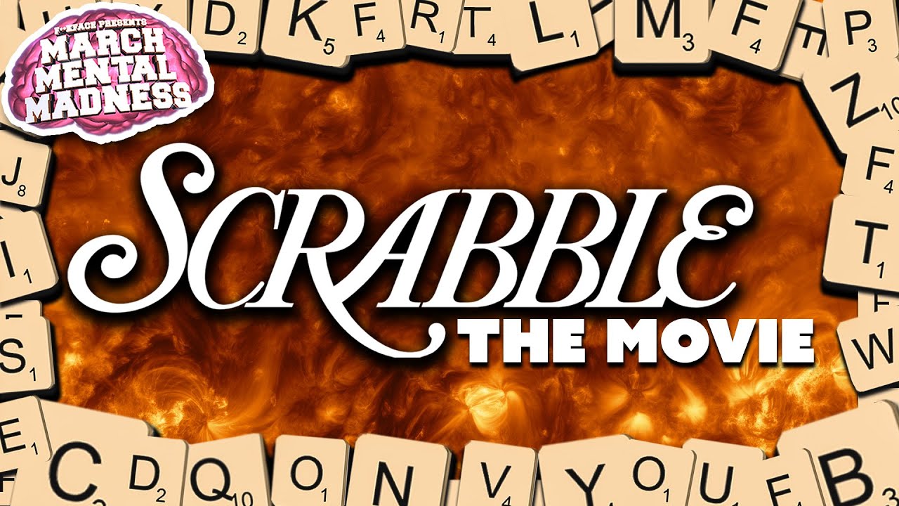 Scrabble: The Movie // March Mental Madness The Finale - YouTube