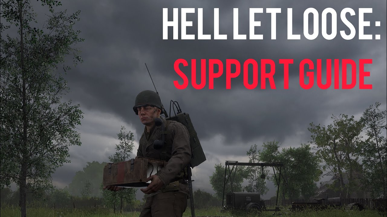 Hell Let Loose Guide: How to Play Support Right - YouTube