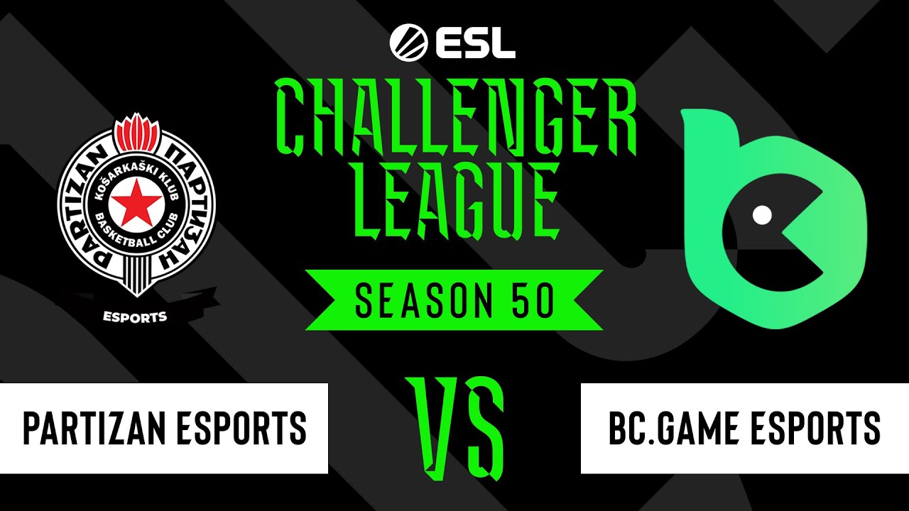 Partizan Esports vs BCGame Esports - ESL Challenger League - Season 50 ...