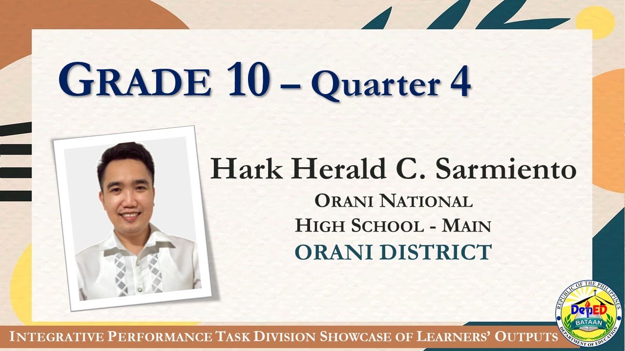 Grade 10 Hark Herald Sarmiento IPT Showcase of Learners Output - YouTube