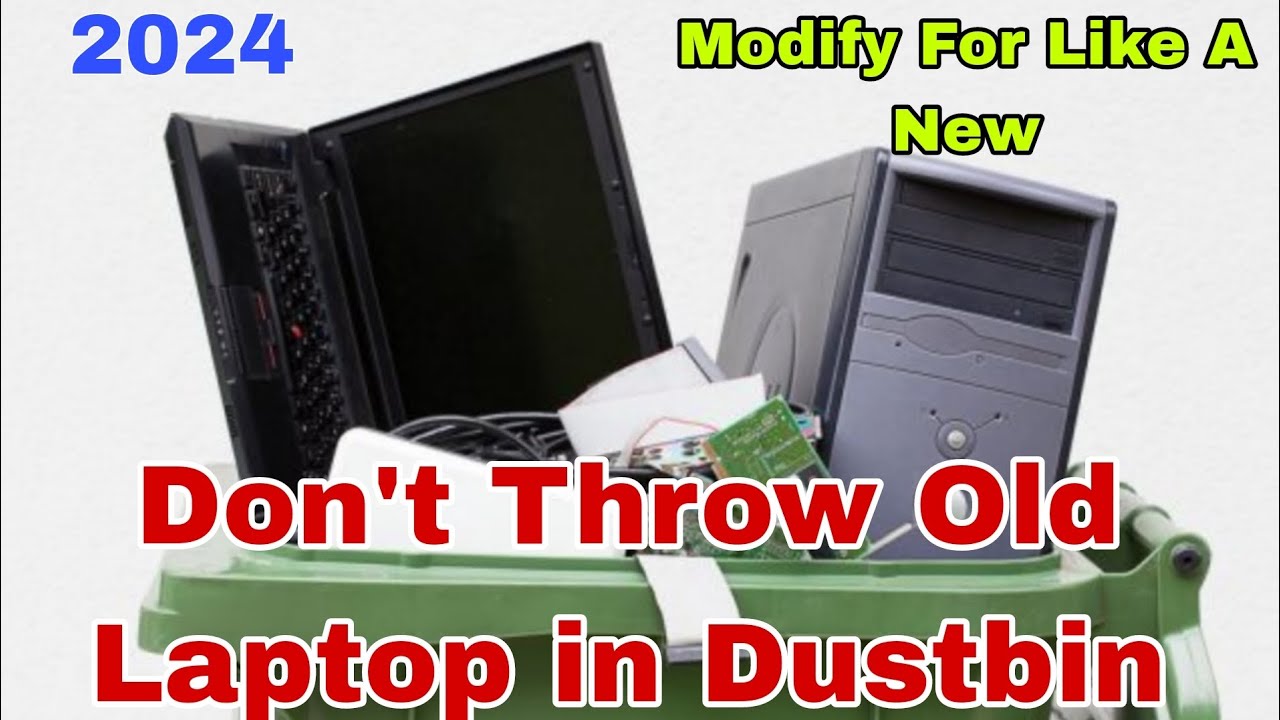 Scrap Laptop Modify/Upgrade As A New Laptop | Make Old Laptop Converted ...