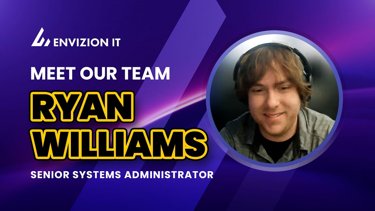 Envizion IT Ryan Williams - YouTube