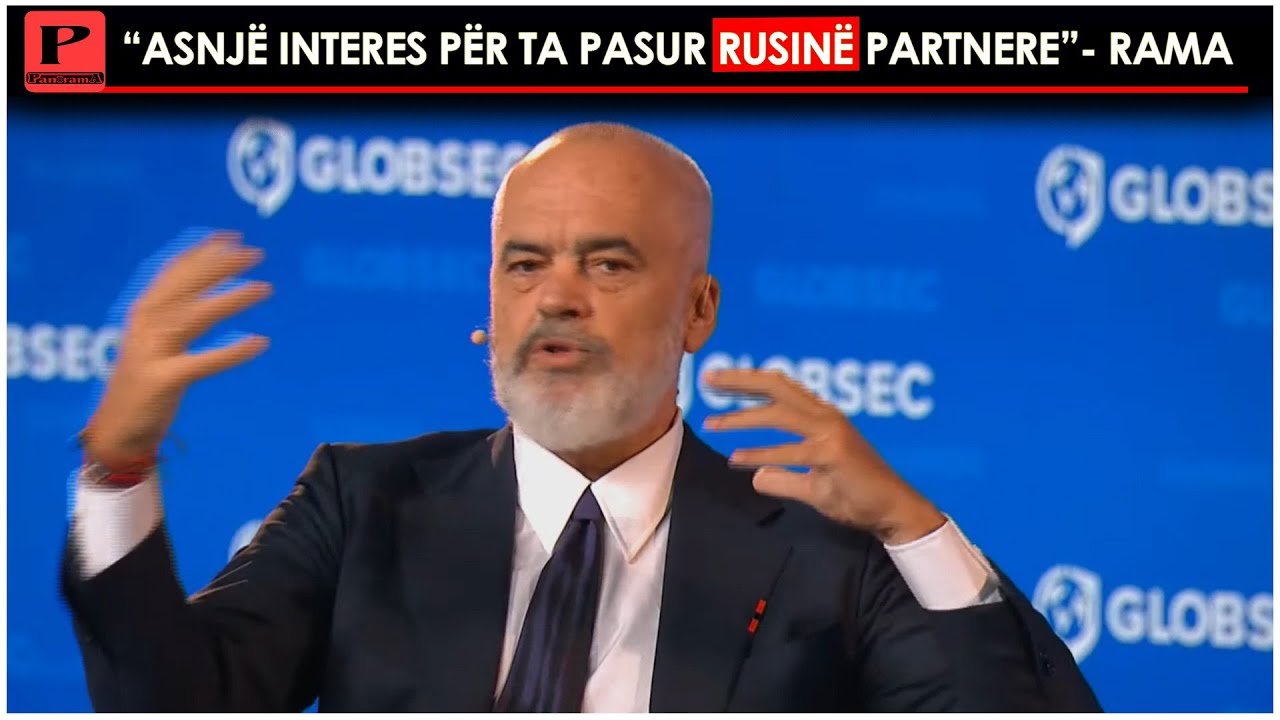 “Asnjë interes për ta pasur Rusinë partnere”- Rama: Solidariteti me ...