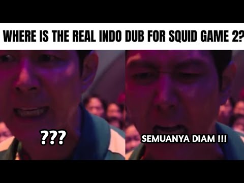 Where Is The Real Indo Dub For Squid Game 2?