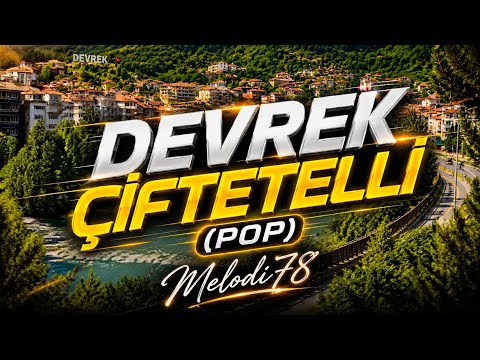 Devrek Çiftetelli 2026 - Melodi78  |° High Bpm °|