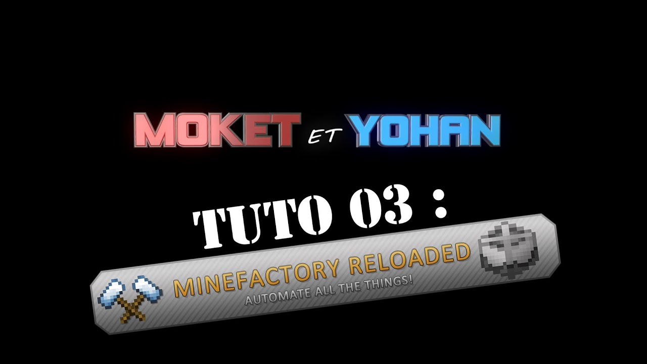 [FR] Minecraft Tuto : Minefactory Reloaded - YouTube