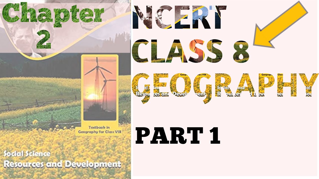 Necert Class 8 Geography Chapter 2 Part 1 YouTube necert-class-8-geography-chapter-2-part-1-youtube